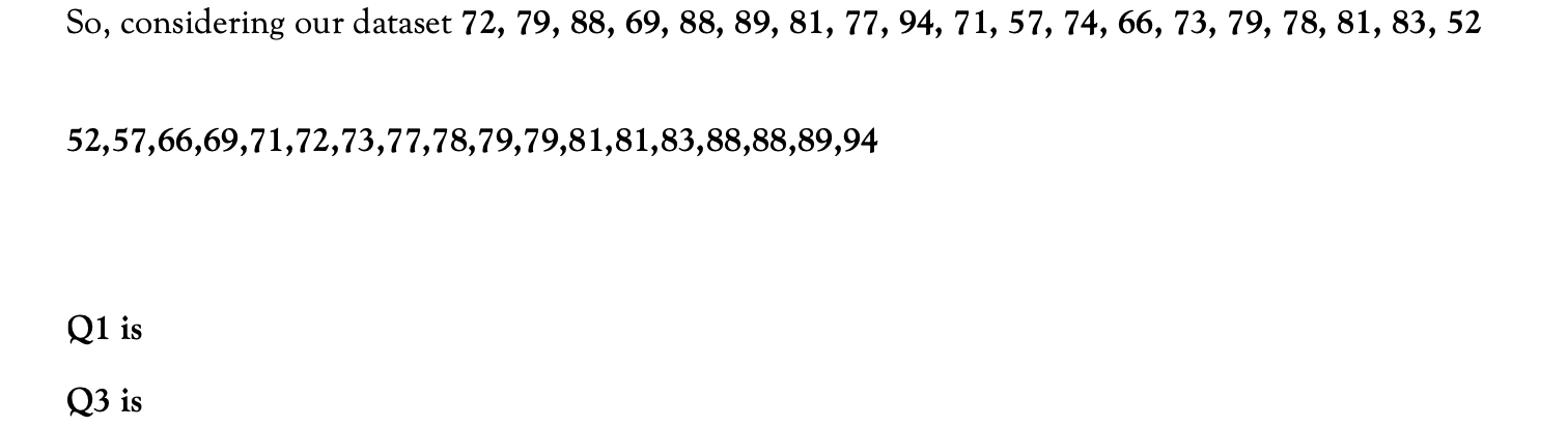 Solved So, considering our dataset | Chegg.com