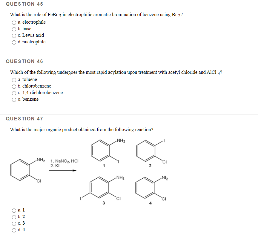 Solved QUESTION 45 What is the role of FeBr 3 in | Chegg.com