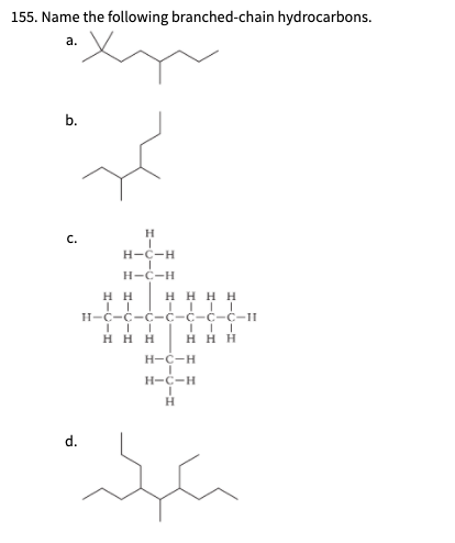 Solved 155. Name the following branched-chain hydrocarbons. | Chegg.com