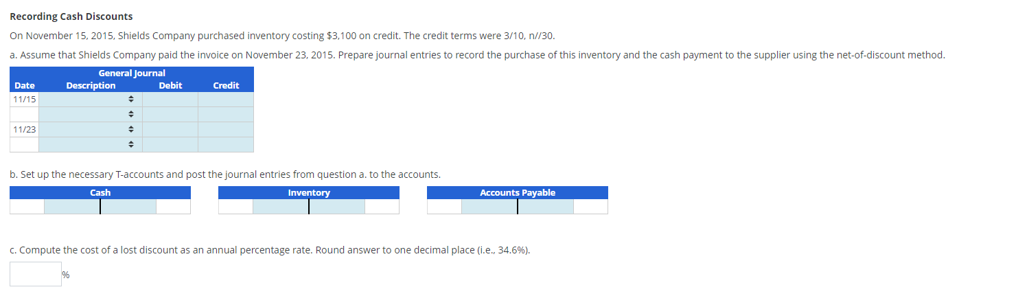 Solved Recording Cash DiscountsOn November 15, 2015, | Chegg.com