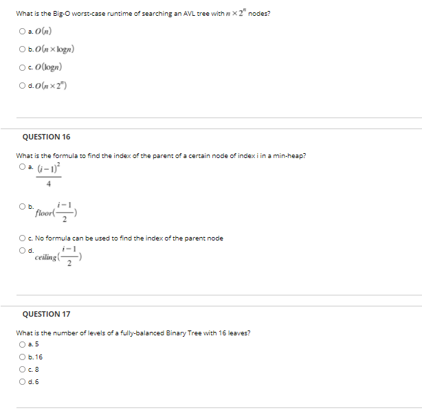 Solved What is the Big-O worst-case runtime of searching an | Chegg.com