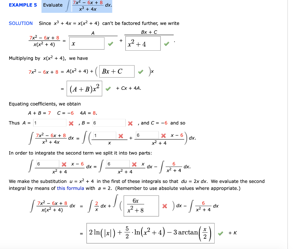 Solved Evaluate 7x2 − 6x + 8 x3 + 4x dx . | Chegg.com