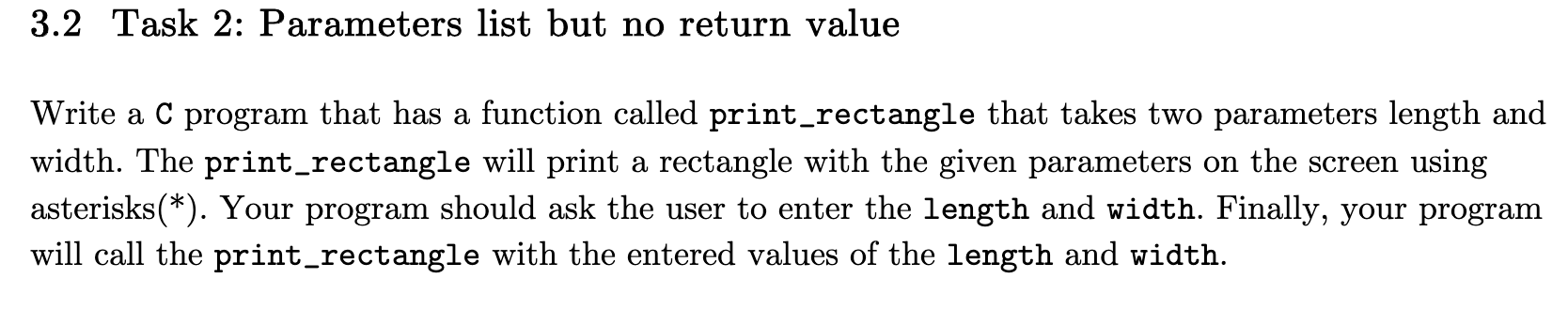 Solved 3.2 Task 2: Parameters list but no return value Write | Chegg.com