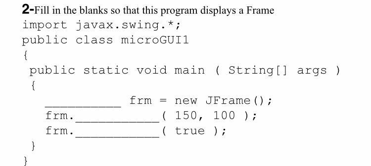Solved 2-Fill in the blanks so that this program displays a | Chegg.com