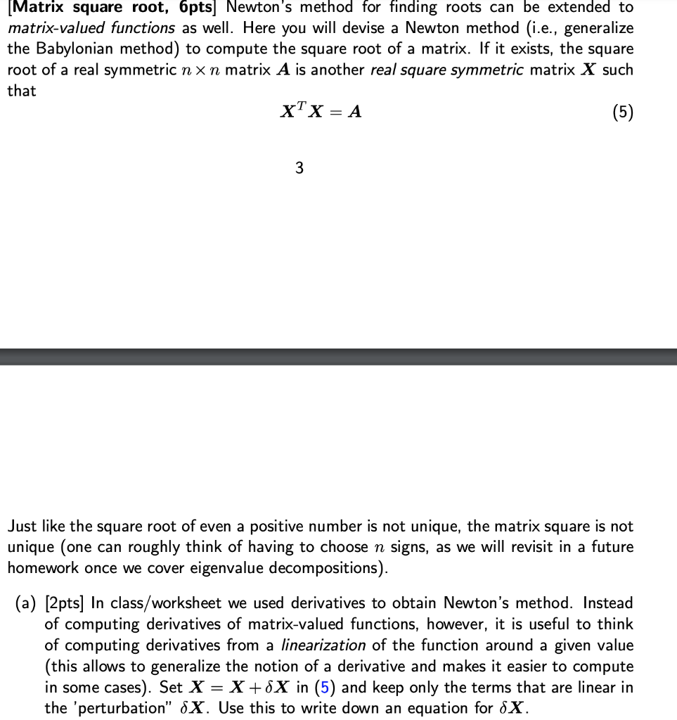 [Matrix square root, 6pts] Newton's method for | Chegg.com