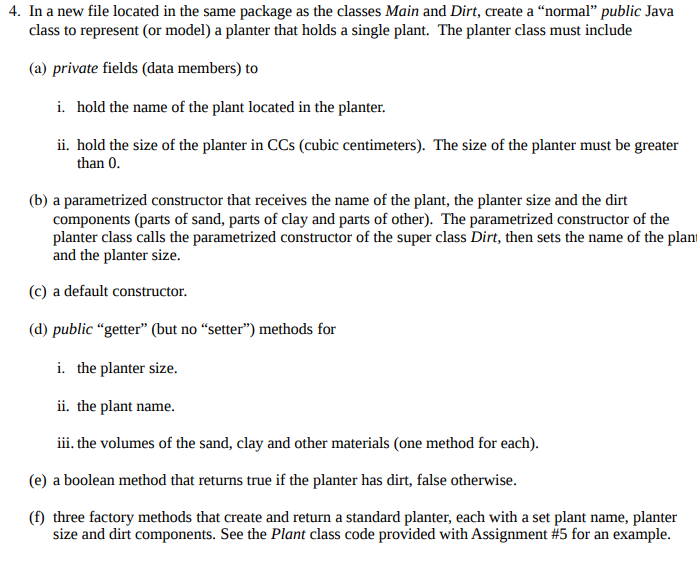 Solved ** HERE IS THE GIVEN CLASS DIRT.JAVA:** **JUST COPY | Chegg.com