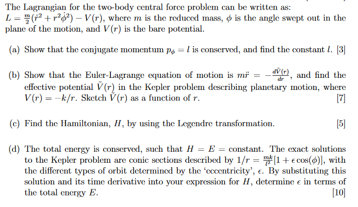 Solved The Lagrangian for the two-body central force problem | Chegg.com
