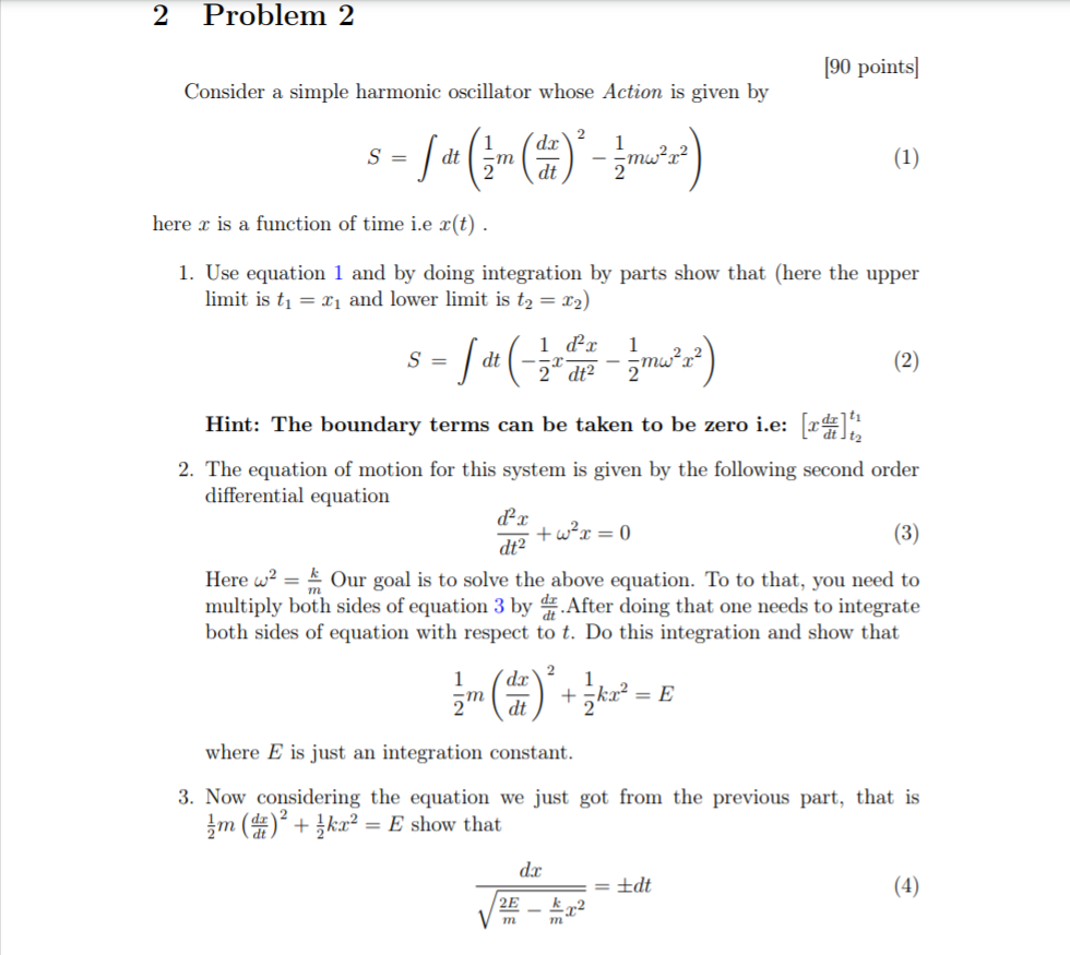 Solved 2 Problem 2 [90 points) Consider a simple harmonic | Chegg.com