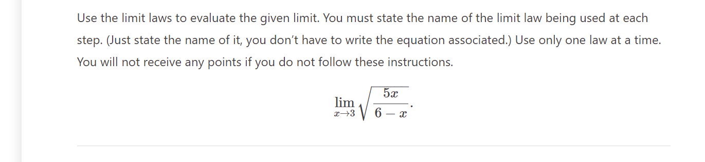 Solved Use difference limit lawslimx→35x6-x2. | Chegg.com