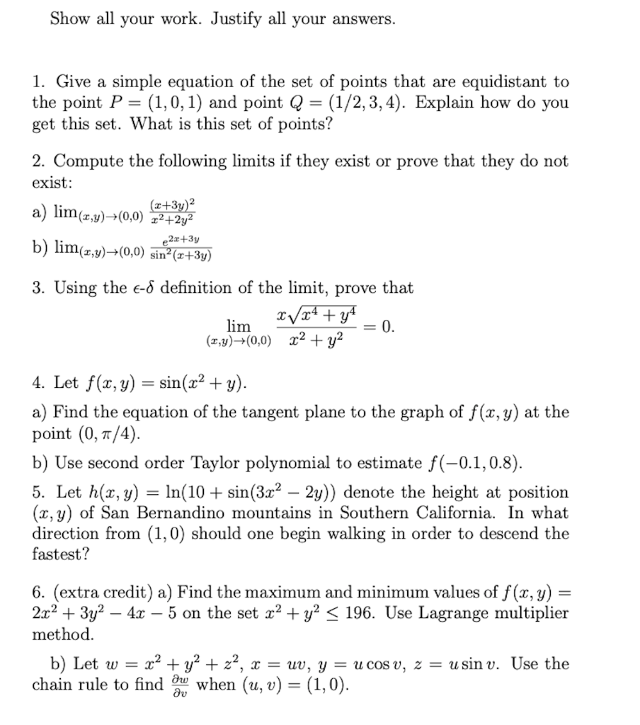 Solved Show all your work. Justify all your answers. 1. Give | Chegg.com