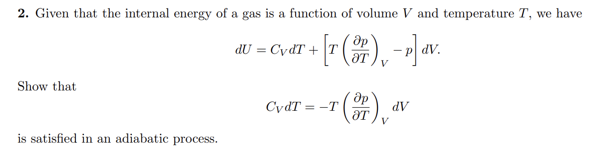 Solved Given that the internal energy of a gas is a function | Chegg.com