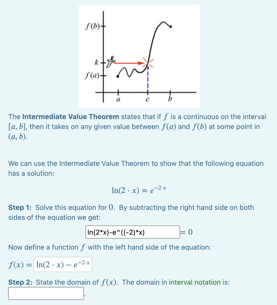 Solved The Intermediate Value Theorem states that if f is a | Chegg.com