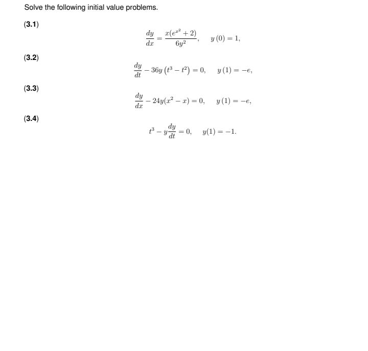 Solved Solve the following initial value problems. (3.1) | Chegg.com