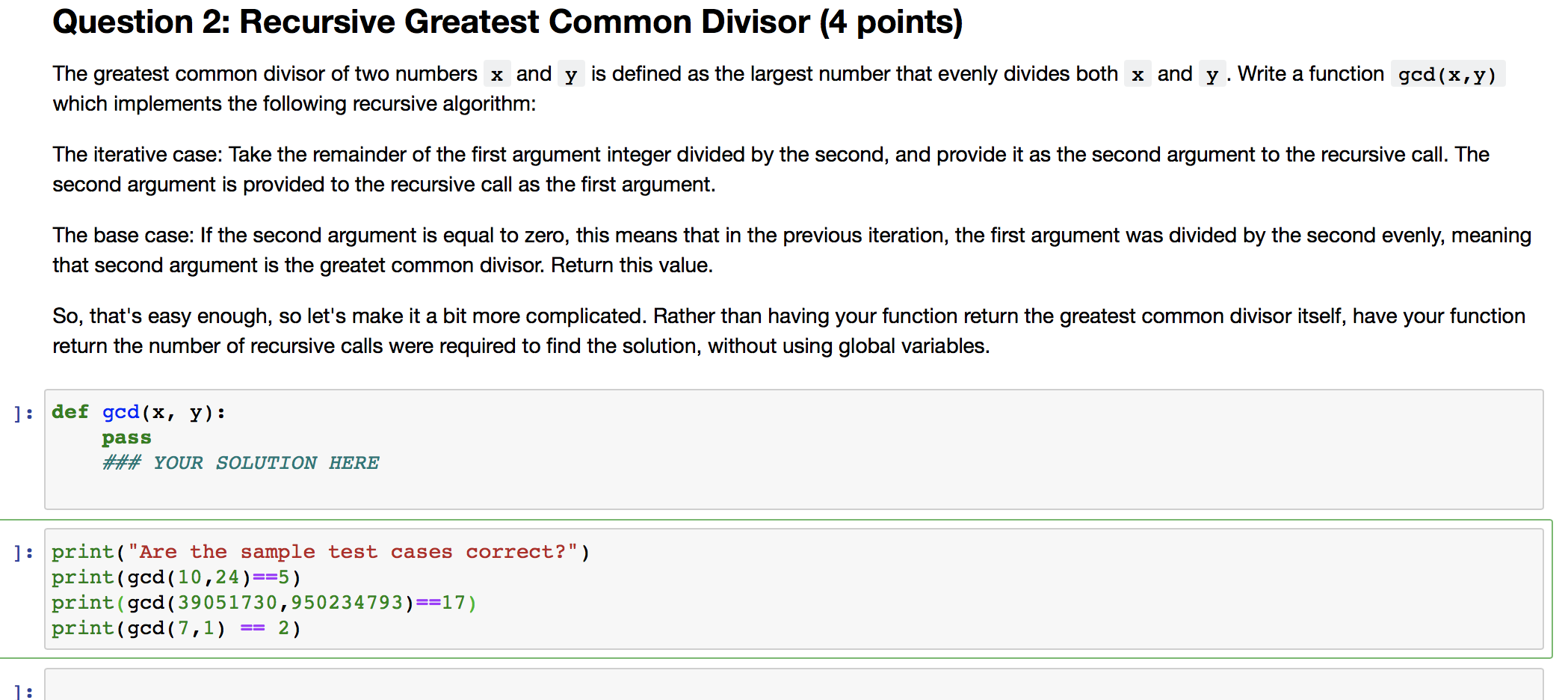 Solved Question 2: Recursive Greatest Common Divisor (4 | Chegg.com