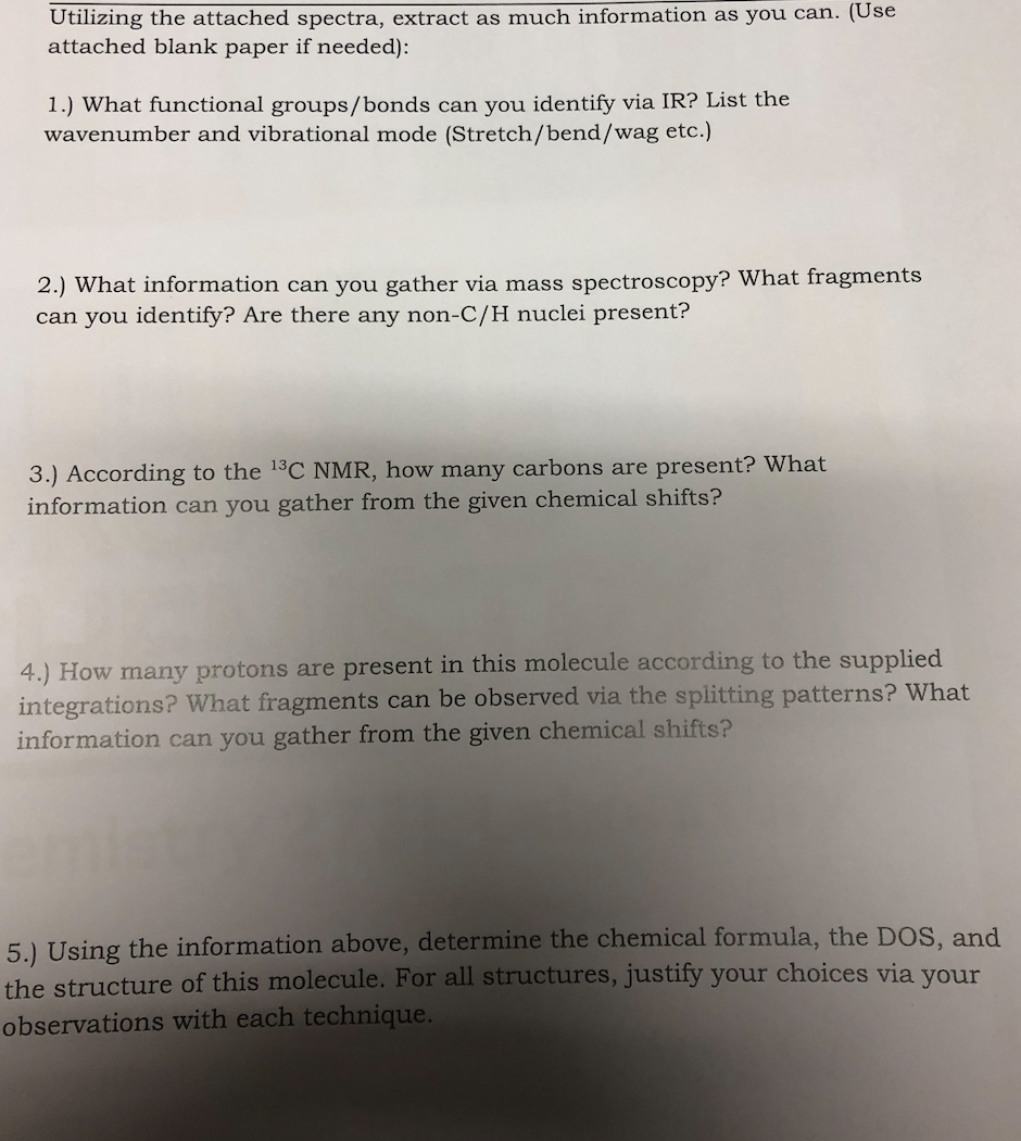 Solved Utilizing the attached spectra, extract as much | Chegg.com
