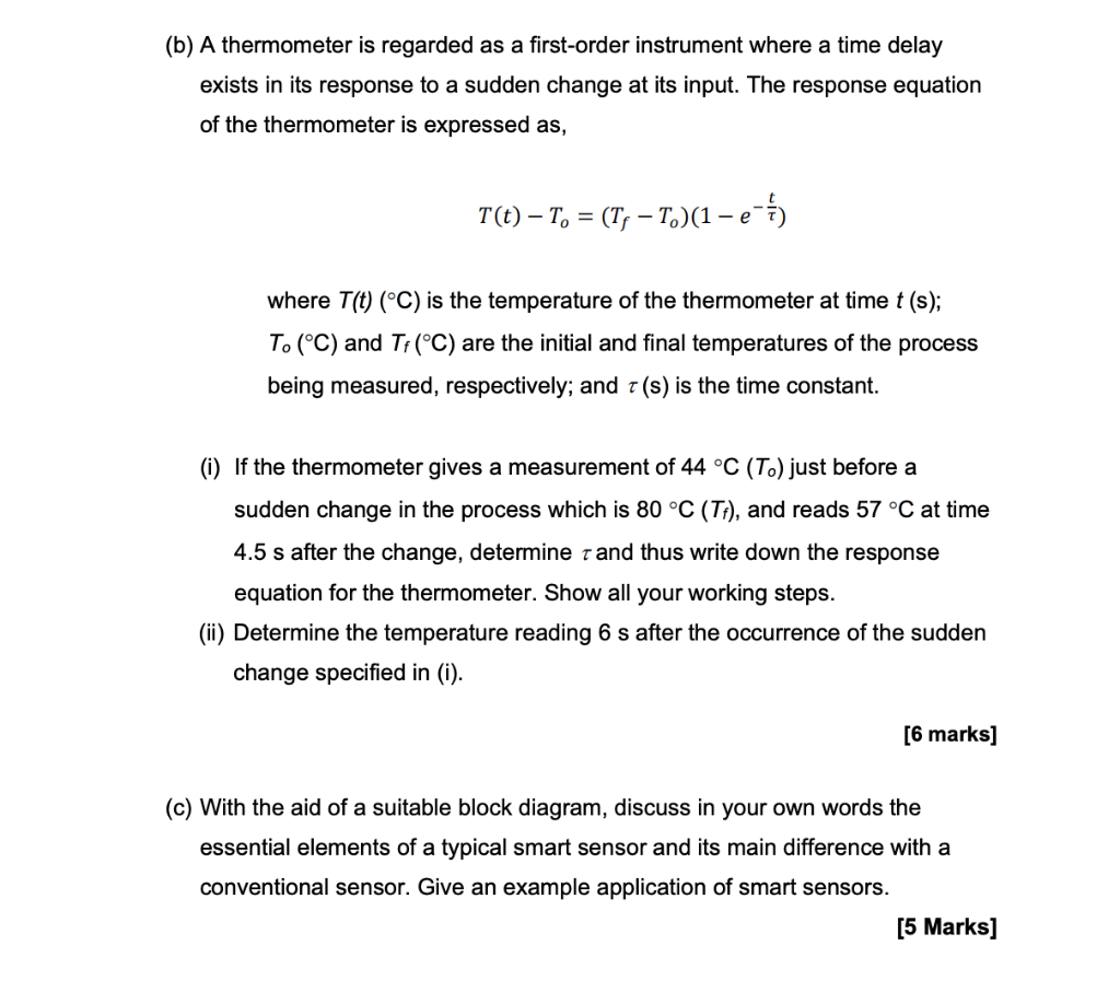 Solved (b) A thermometer is regarded as a first-order | Chegg.com