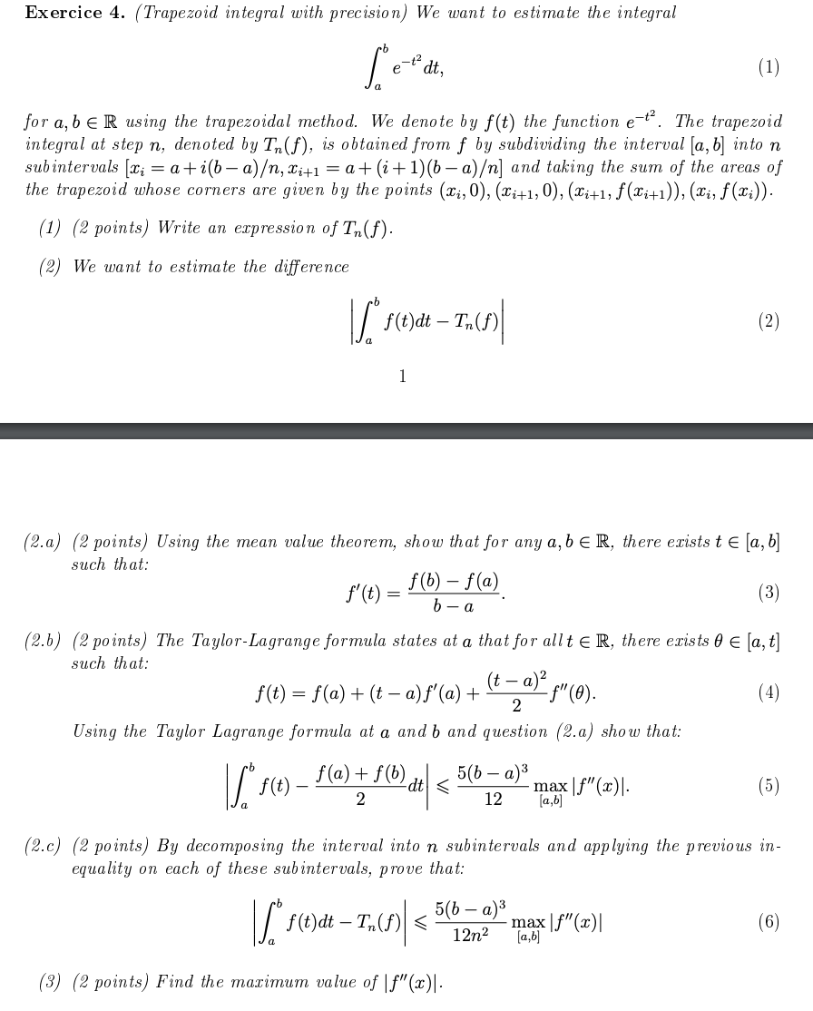 Solved Exercice 4. (Trapezoid integral with precision) We | Chegg.com