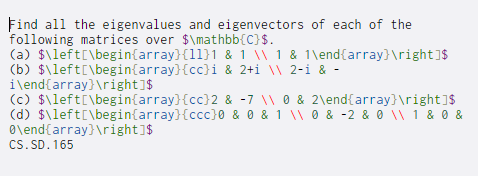 Solved Find all the eigenvalues and eigenvectors of each of | Chegg.com