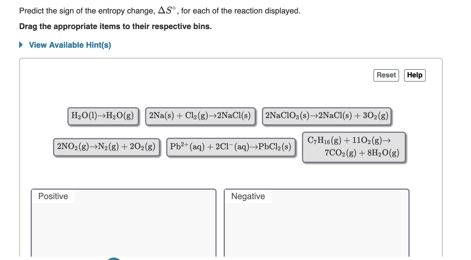 Solved Predict the sign of the entropy change, ΔS∘, for each | Chegg.com