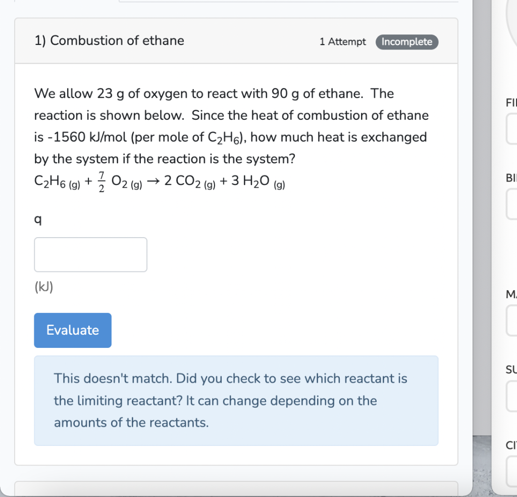Solved 1) Combustion of ethane 1 Attempt We allow 23 g of | Chegg.com