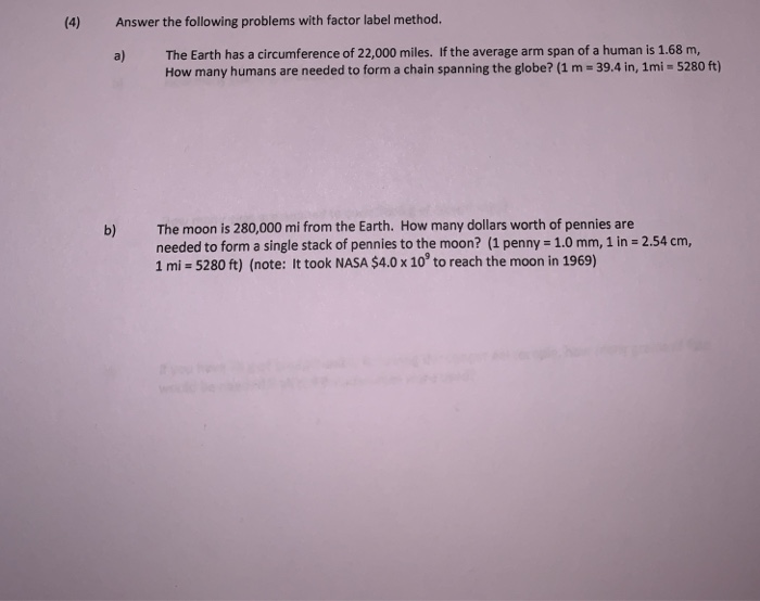 Solved (4) Answer the following problems with factor label | Chegg.com