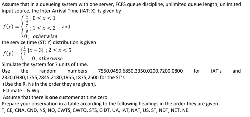 Assume that in a queueing system with one server, | Chegg.com
