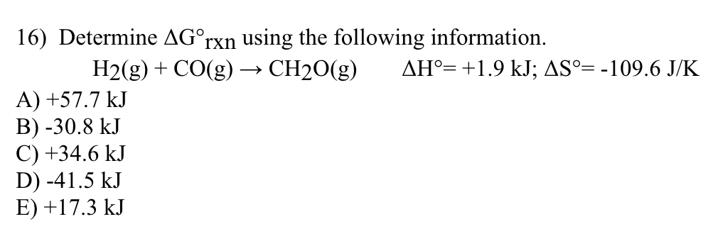 Solved 16) Determine AG°rxn using the following information. | Chegg.com