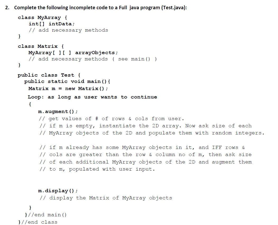 Solved 2. Complete the following incomplete code to a Full | Chegg.com
