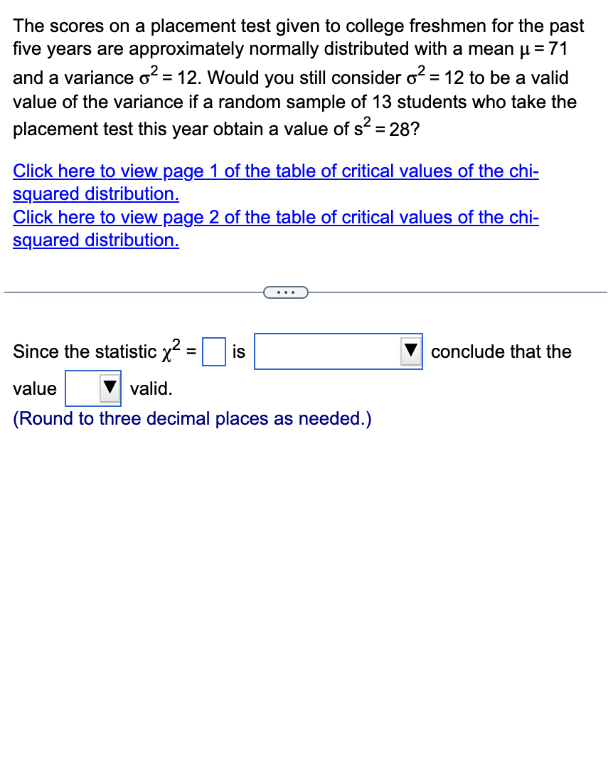 Solved The scores on a placement test given to college | Chegg.com