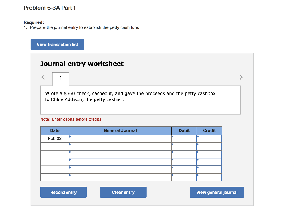 Solved Problem 6-3A Establish, reimburse, and increase petty | Chegg.com