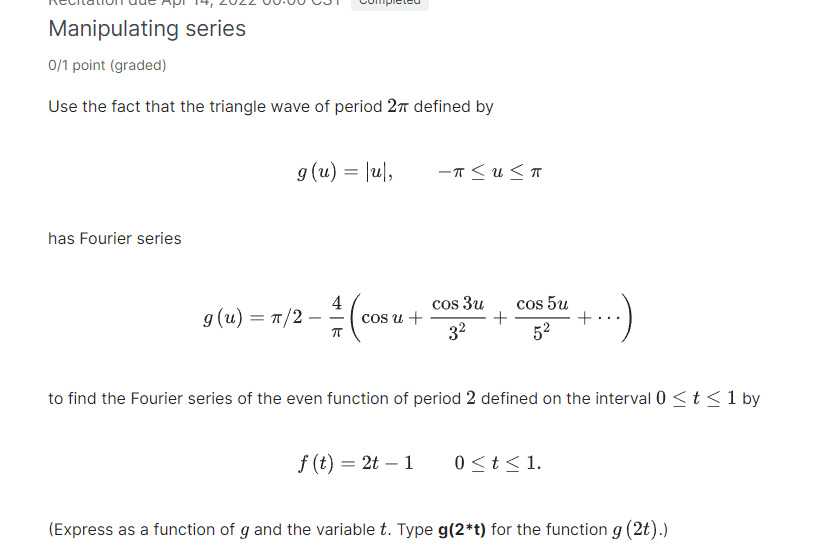Solved Manipulating series 0/1 point (graded) Use the fact | Chegg.com