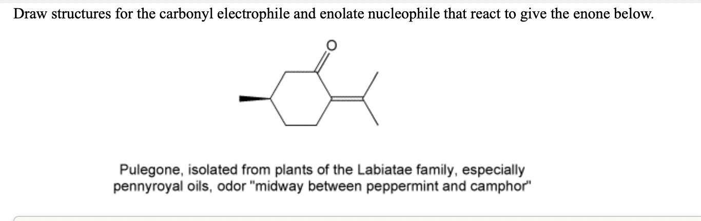 Solved Draw structures for the carbonyl electrophile and | Chegg.com