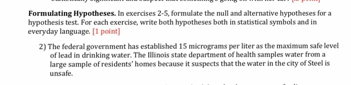 Solved Formulating Hypotheses. In exercises 2-5, formulate | Chegg.com