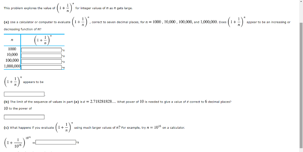 Solved This problem explores the value of 1+-for integer | Chegg.com