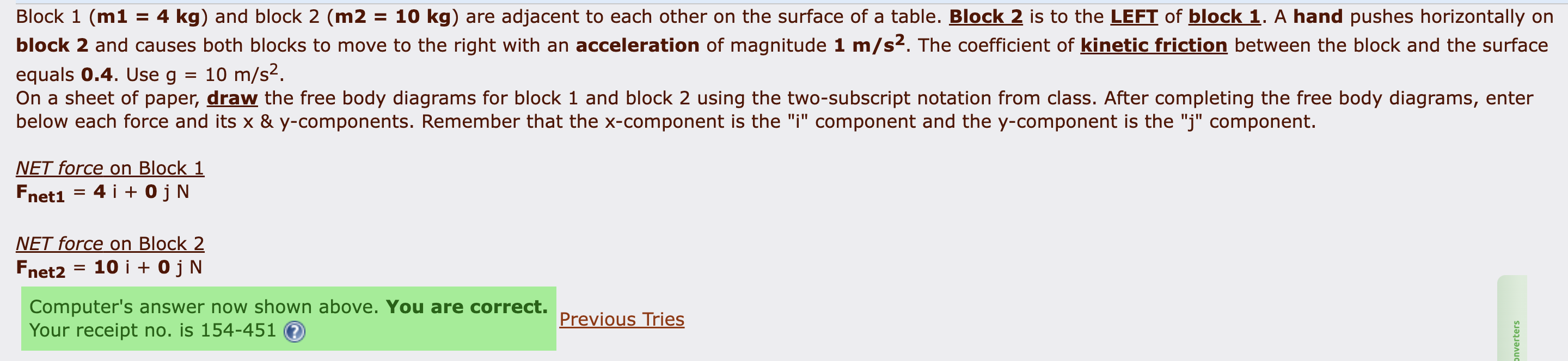 Solved Block 1(m1=4 kg) and block 2(m2=10 kg) are adjacent | Chegg.com