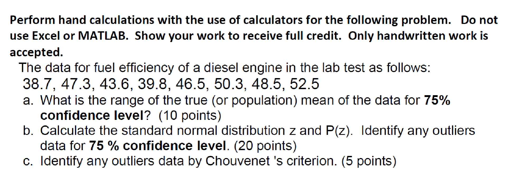 Solved Perform hand calculations with the use of calculators | Chegg.com