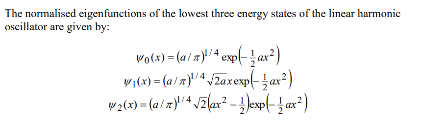 The normalised eigenfunctions of the lowest three | Chegg.com