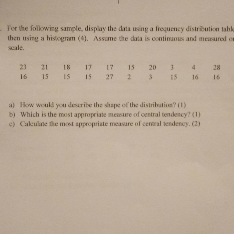Solved For the following sample, display the data using a | Chegg.com