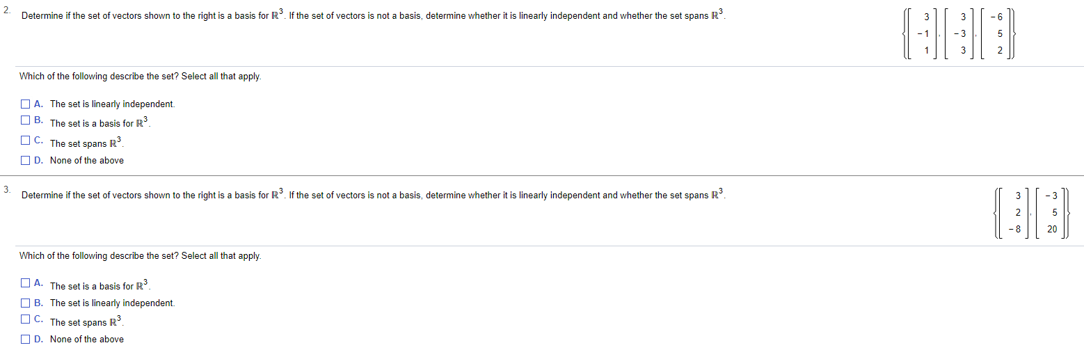 Solved Determine If The Set Of Vectors Shown To The Right Is