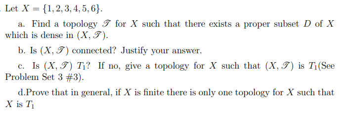 Solved problem set3 #3 A space X is called a T1-space if for | Chegg.com