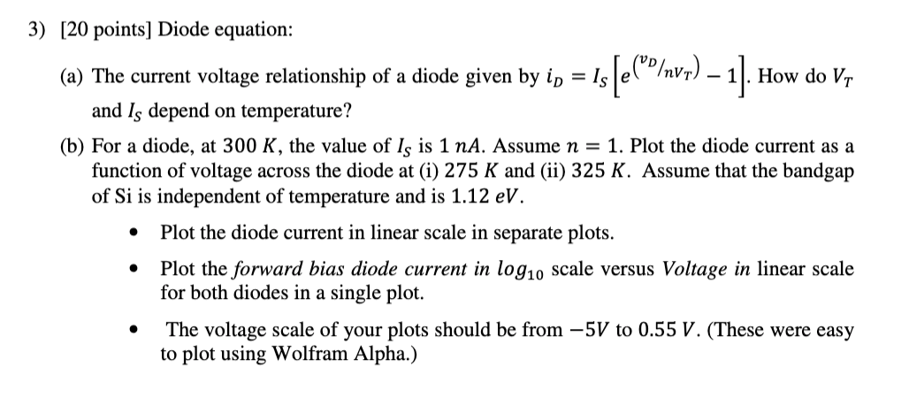 Solved 3) [20 points] Diode equation: (a) The current | Chegg.com