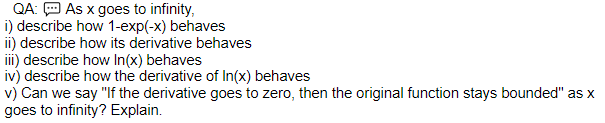 Solved QA: ⋯ As x goes to infinity, i) describe how 1-exp | Chegg.com