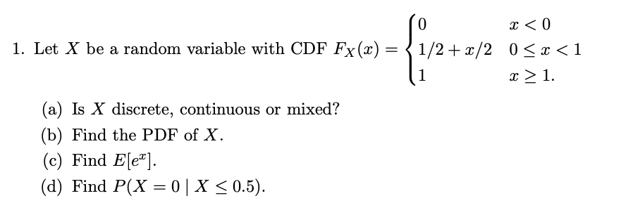 Solved 1. Let X be a random variable with | Chegg.com