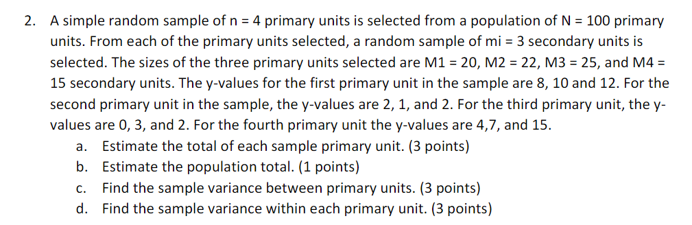 2. A simple random sample of n = 4 primary units is | Chegg.com