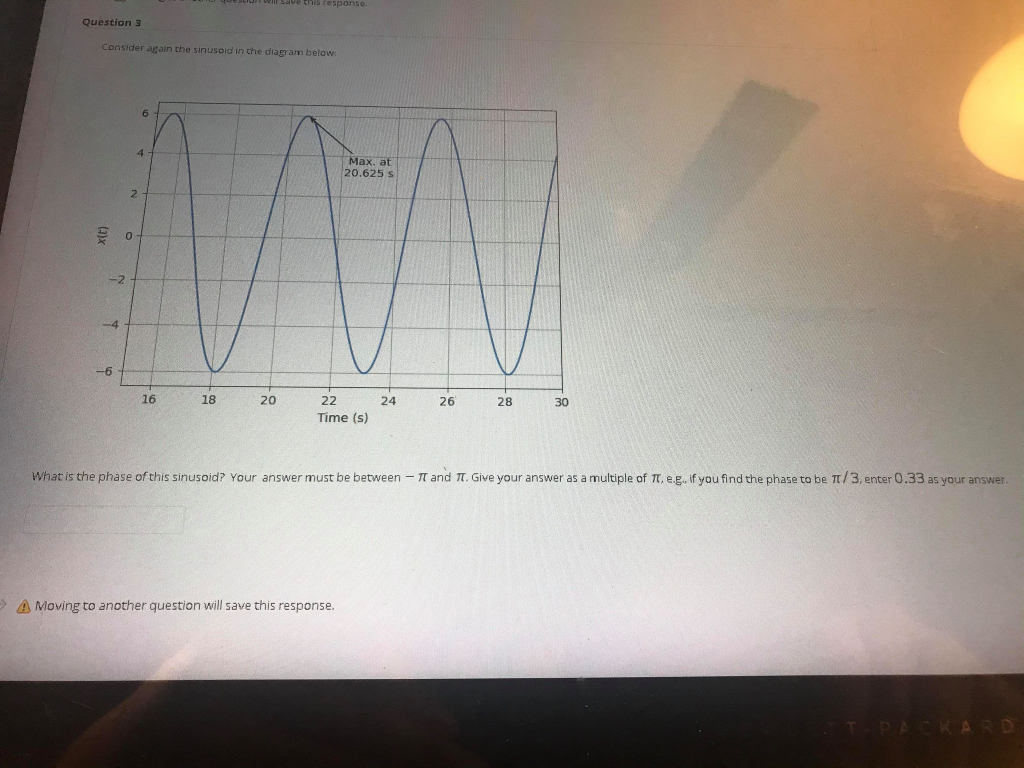 Solved Save this response Question 3 Consider again the | Chegg.com
