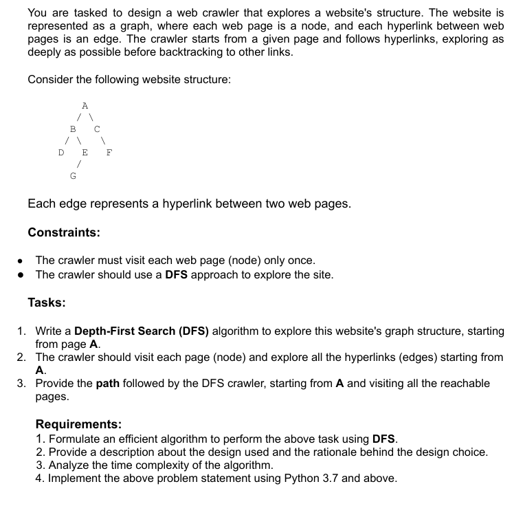 Solved You are tasked to design a web crawler that explores | Chegg.com
