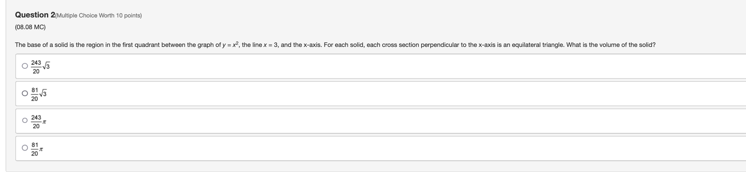 Solved Question 2(Multiple Choice Worth 10 points) (08.08 | Chegg.com