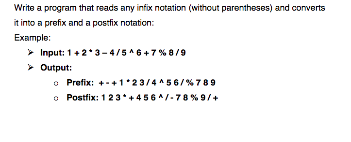 Solved Write a program that reads any infix notation | Chegg.com