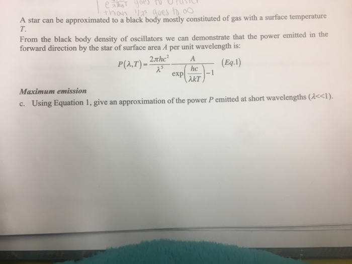 Solved A star can be approximated to a black body mostly | Chegg.com