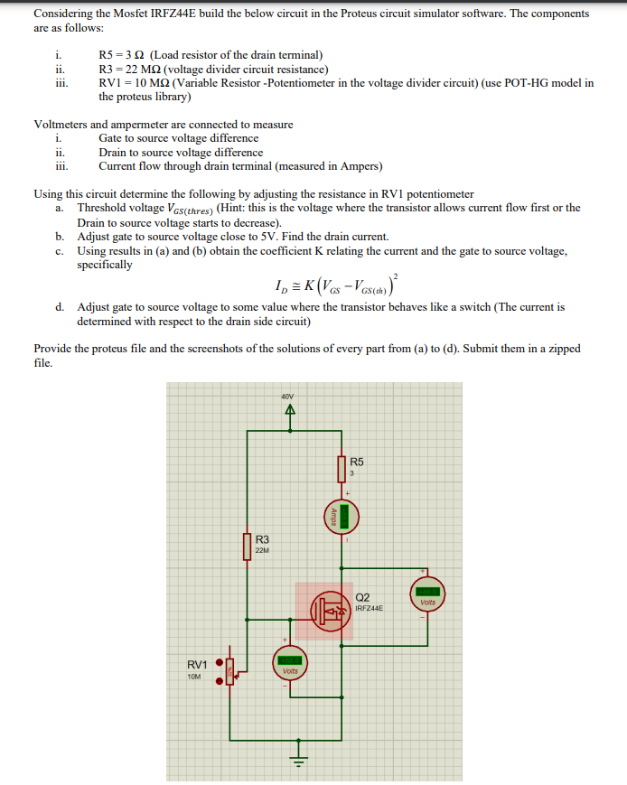 Solved Considering the Mosfet IRFZ44E build the below | Chegg.com
